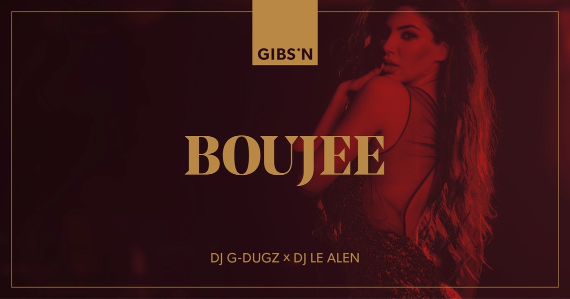 Boujee | Gibson Club | Frankfurt